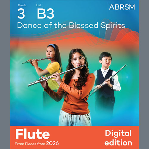 Christoph Gluck 'Dance of the Blessed Spirits (Grade 3, list B3, from ...